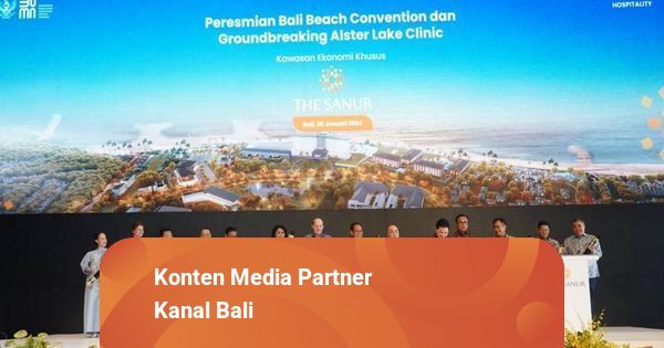 Erick Thohir: KEK Sanur Bakal Jadi World Class Medical and Wellness Destination | kumparan.com